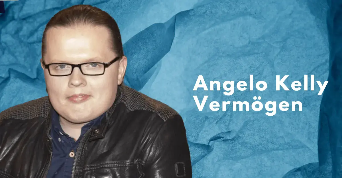 Angelo Kelly Vermögen & Gehalt - Weltvermoegen.de