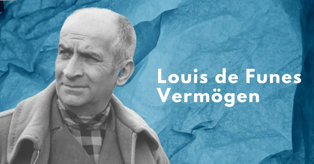 Louis De Funes Vermögen - (Louis De Funès Todesursache)