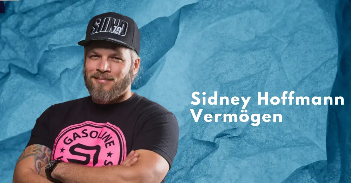 Sidney Hoffmann Vermögen & Gehalt - Weltvermoegen.de