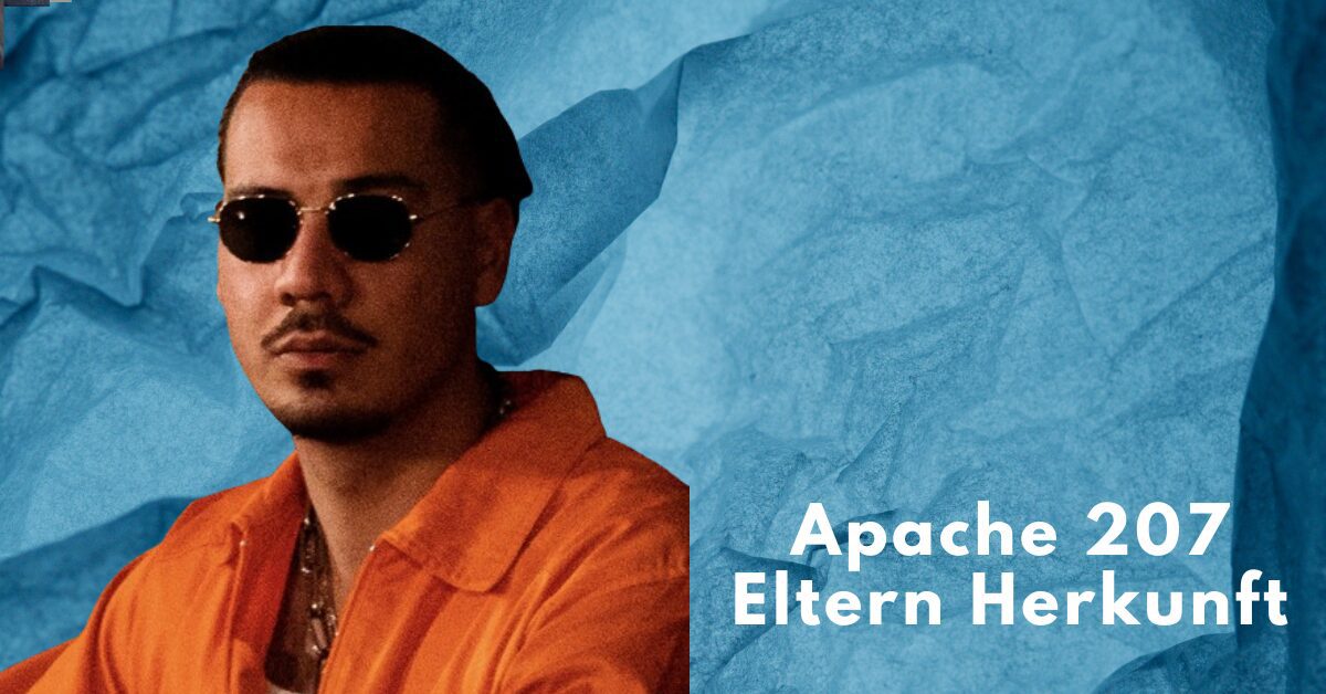 Apache 207 Eltern Herkunft & Größe - Weltvermoegen.de