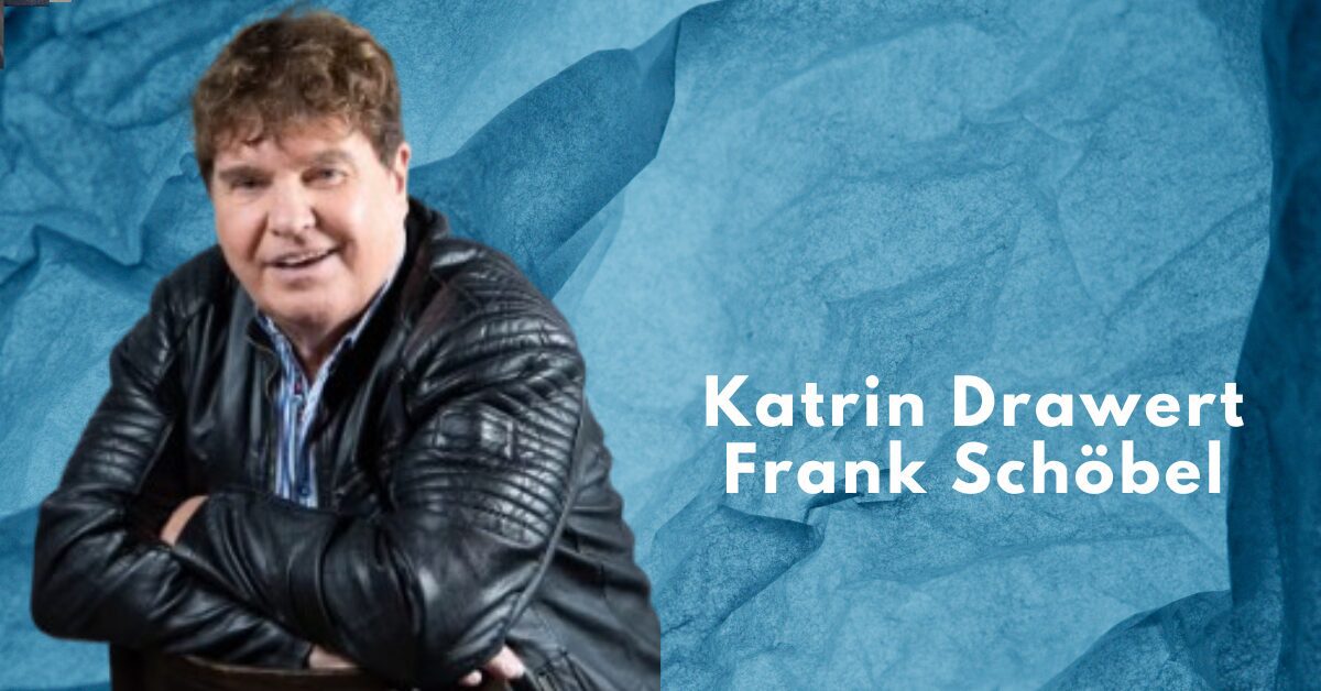 Katrin Drawert Frank Schöbel - Weltvermoegen.de