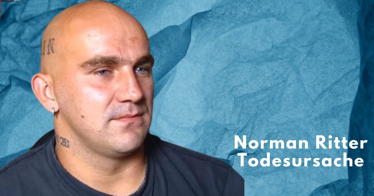 Norman Ritter Todesursache - Weltvermoegen.de