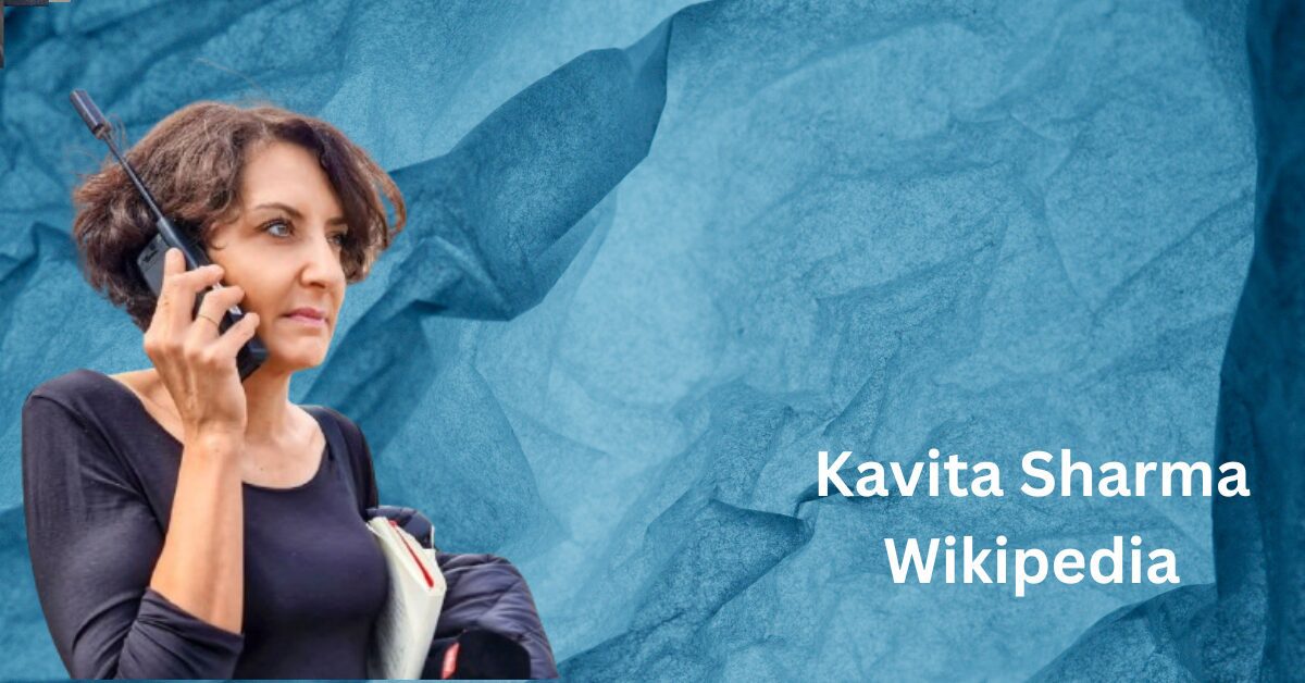 Kavita Sharma Wikipedia - Weltvermoegen.de