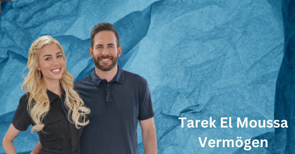 Tarek El Moussa Vermögen - Weltvermoegen.de