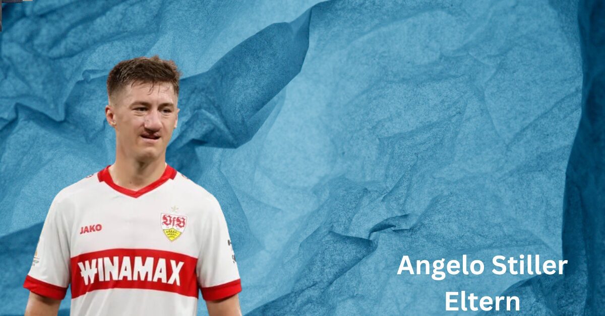 Angelo Stiller Eltern - Weltvermoegen.de