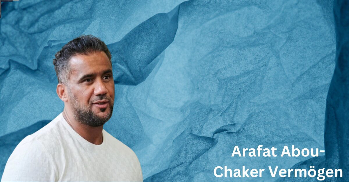 Arafat Abou-Chaker Vermögen - Weltvermoegen.de