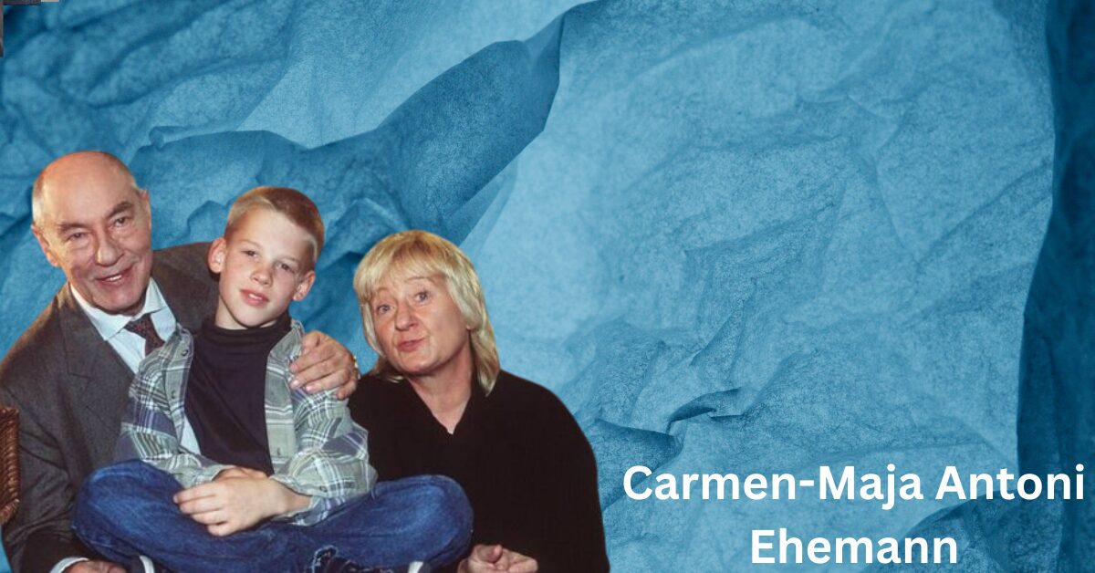 Carmen-Maja Antoni Ehemann - Weltvermoegen.de