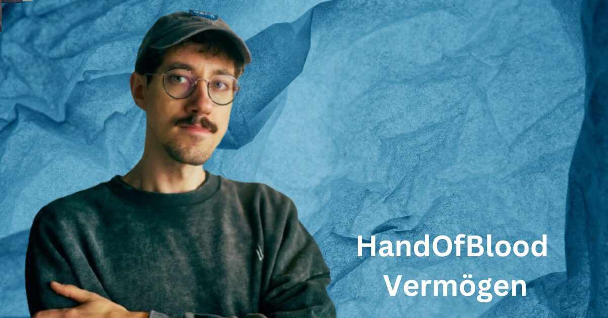 HandOfBlood Vermögen & Gehalt - Weltvermoegen.de