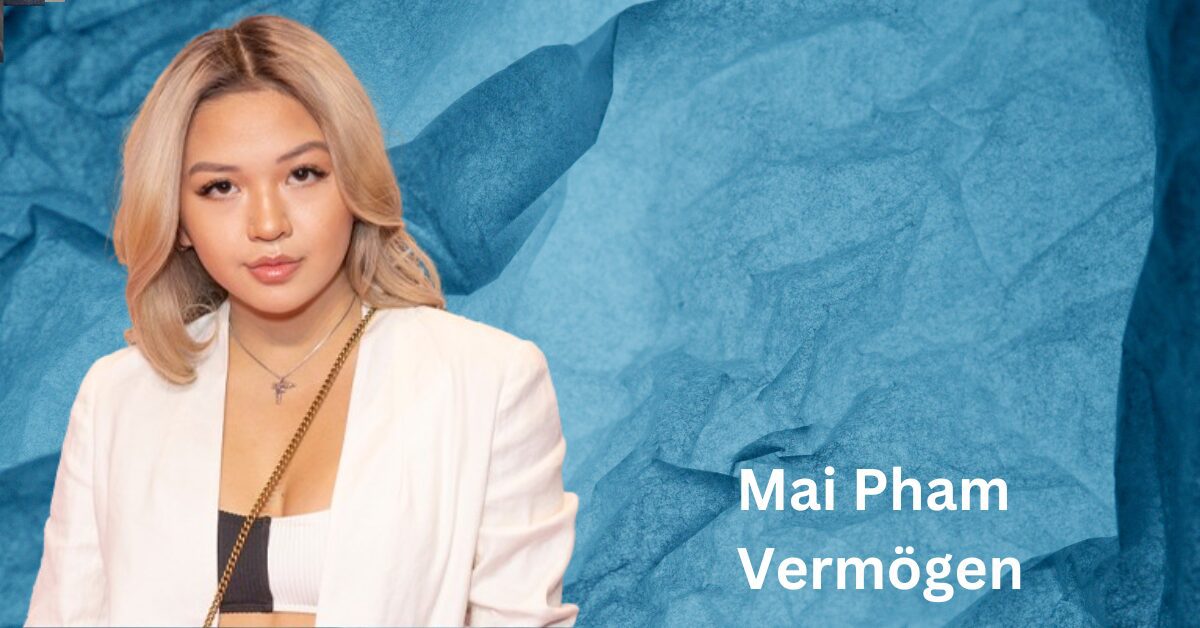 Mai Pham Vermögen & Gehalt - Weltvermoegen.de