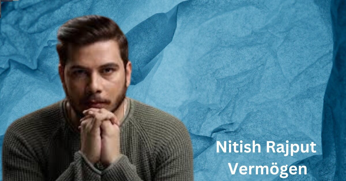 Nitish Rajput Vermögen & Gehalt - Weltvermoegen.de