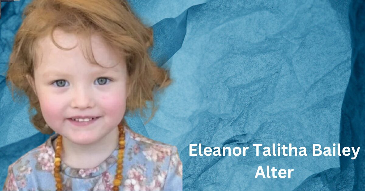 Eleanor Talitha Bailey Alter - Weltvermoegen.de