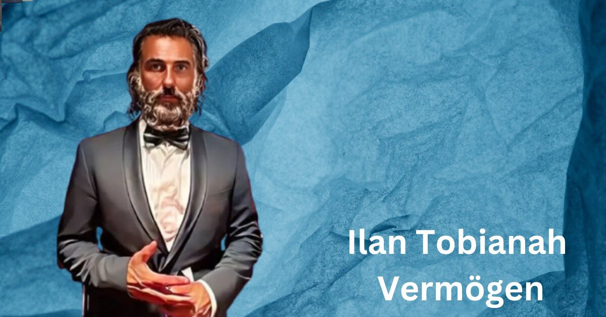 Ilan Tobianah Vermögen & Gehalt - Weltvermoegen.de